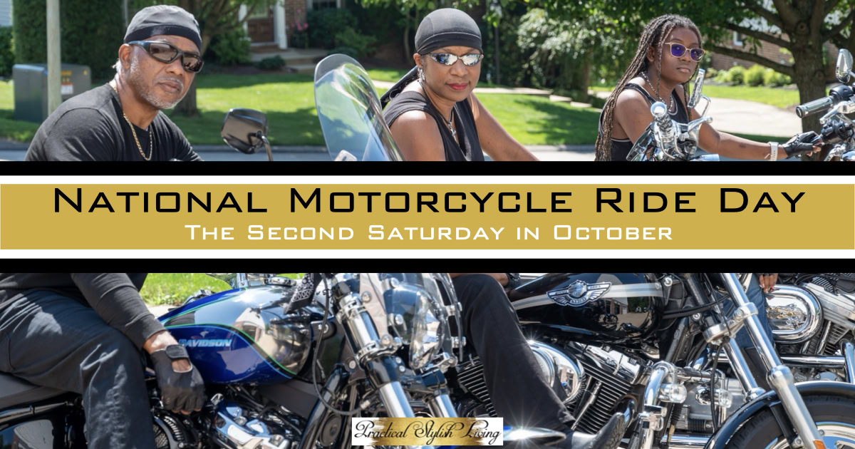 National Motorcycle Ride Day | Practical Stylish Living | Motorcycle ...