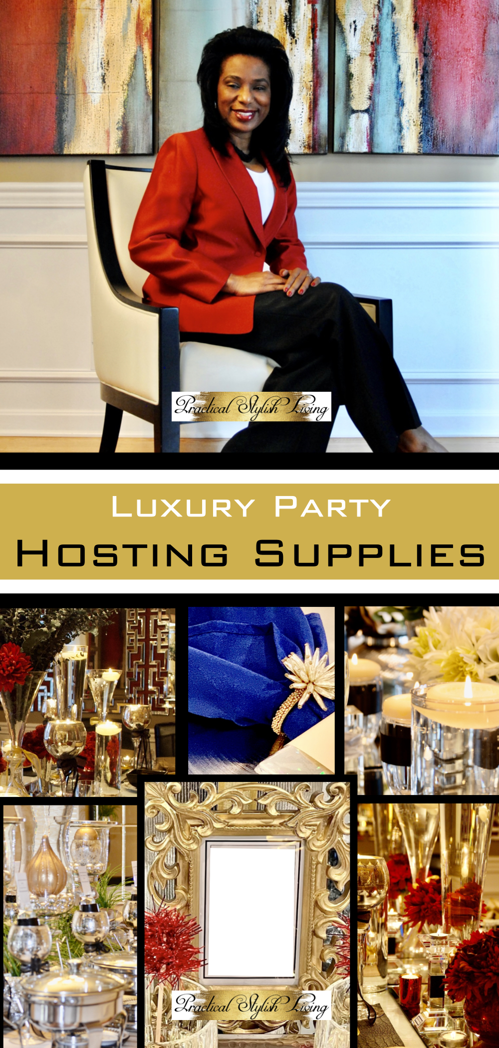 Luxe Party Hosting Supplies | Practical Stylish Living | Luxe Entertaining